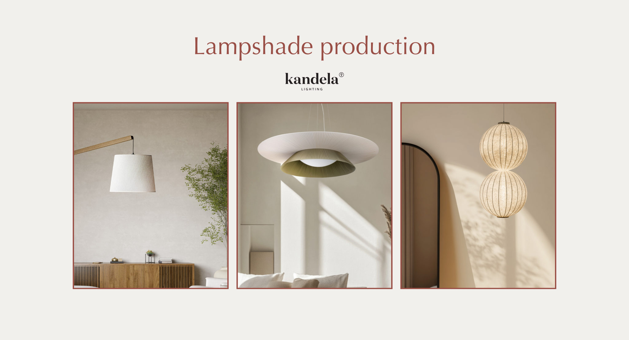 Polish lampshade production in Szczecin – Kandela - Kandela Lighting